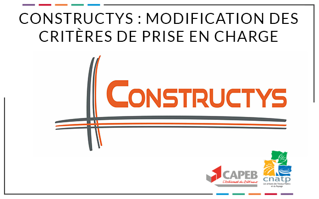 Constructys : Modification des critères de prise en charge ・ CAPEB